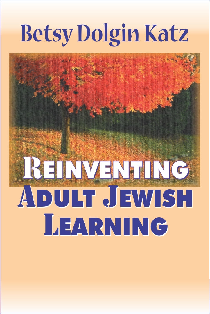 Reinventing Adult Jewish Learning – Ktav Publishing House